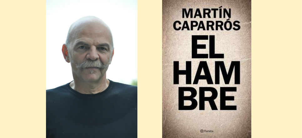Martín Caparrós desmenuza 'El hambre' | Aristegui Noticias