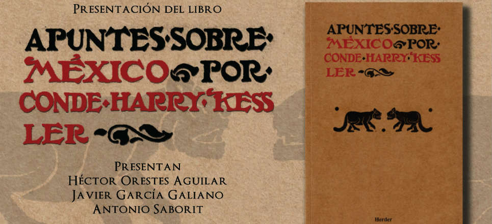 México bajo la polémica mirada del Conde Harry Kessler | Aristegui Noticias