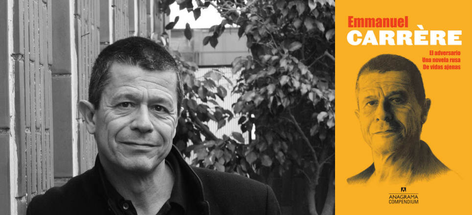 Tres novelas de Emmanuel Carrère en un solo volumen | Aristegui Noticias