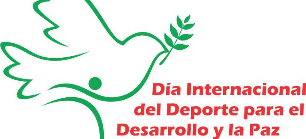 Celebran el Día Internacional del Deporte para el Desarrollo y La Paz ...