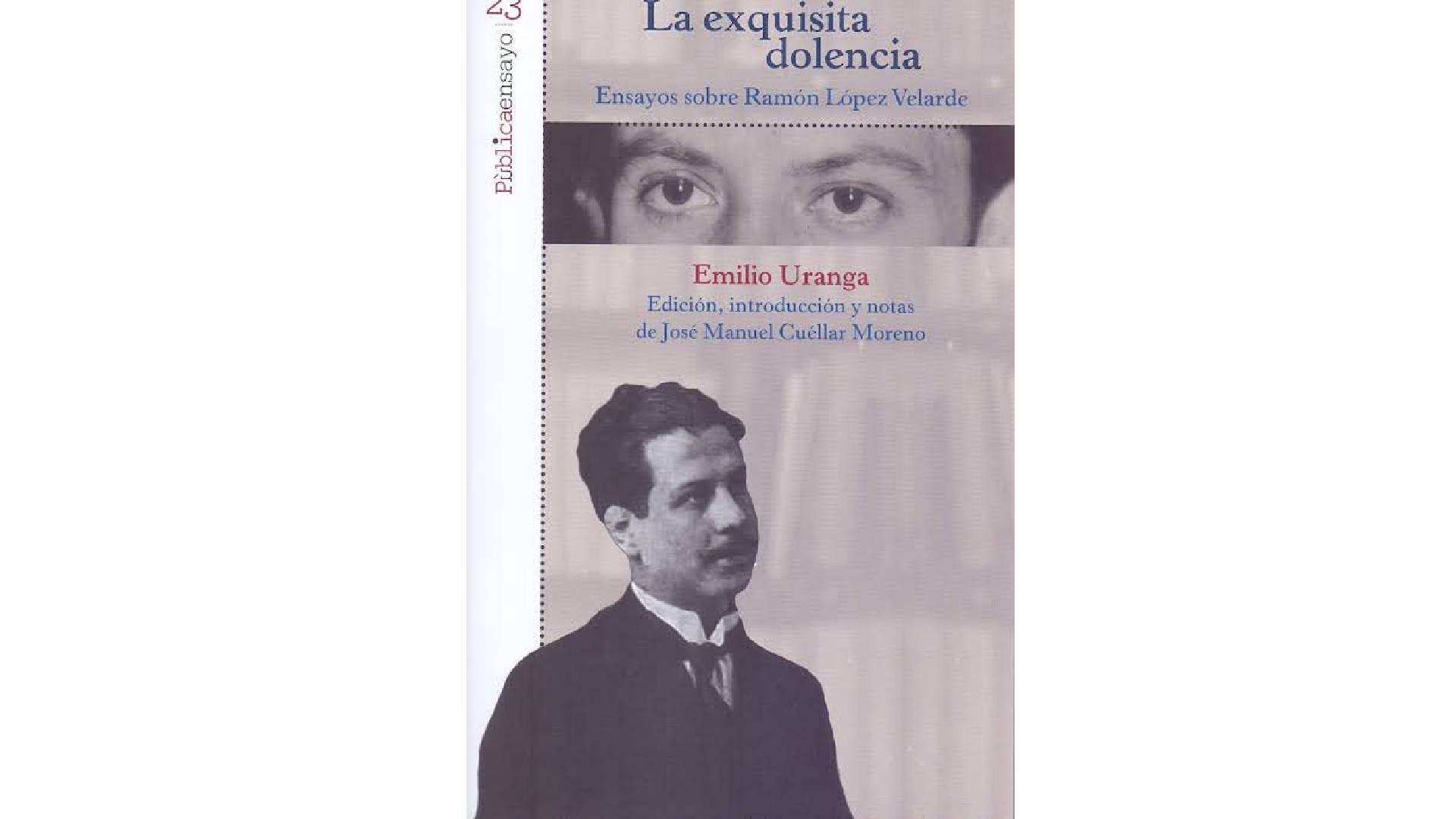 ‘En muchos puntos, la leyenda negra de Emilio Uranga es exagerada ...