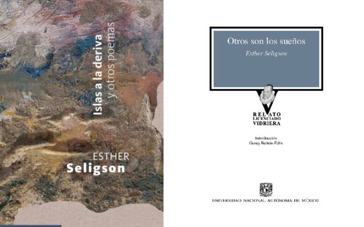 Recuperan el legado de Esther Seligson con la reedición de dos sus ...