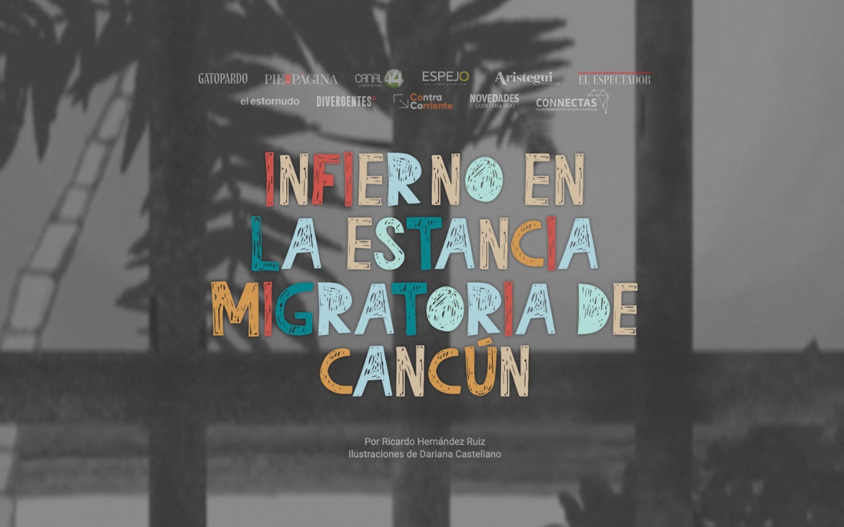 Infierno en la estancia migratoria de Cancún: extorsiones y violencia ...