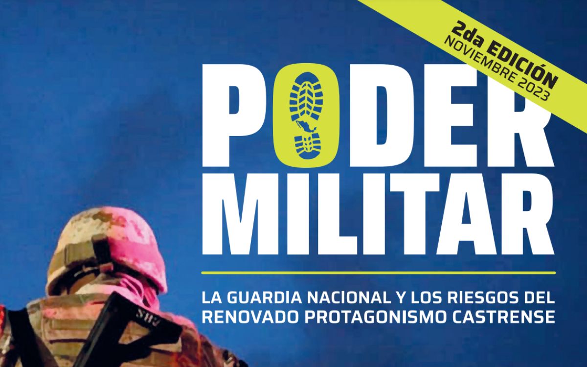 Centro Prodh presenta segunda edición del informe: 'Poder Militar ...