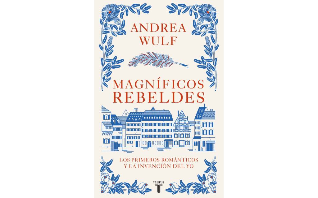 Andrea Wulf, la investigadora que contó el romanticismo como una novela de aventuras | Aristegui ...