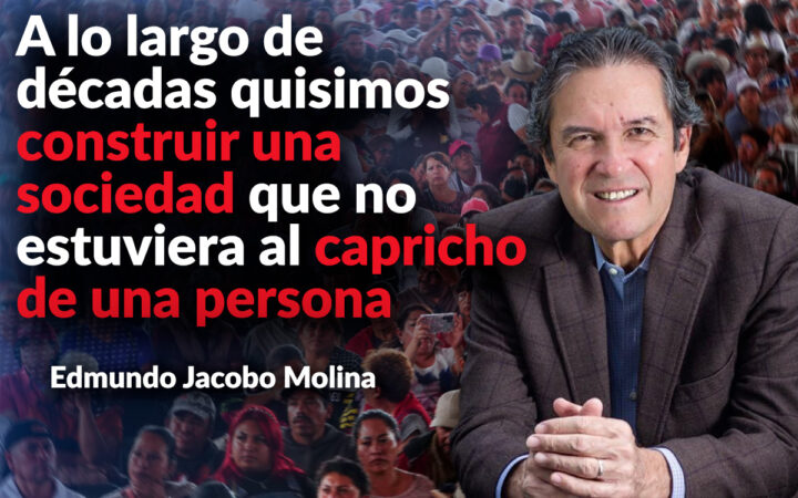 La Constitución y la ley son letra muerta en México: Edmundo Jacobo ...